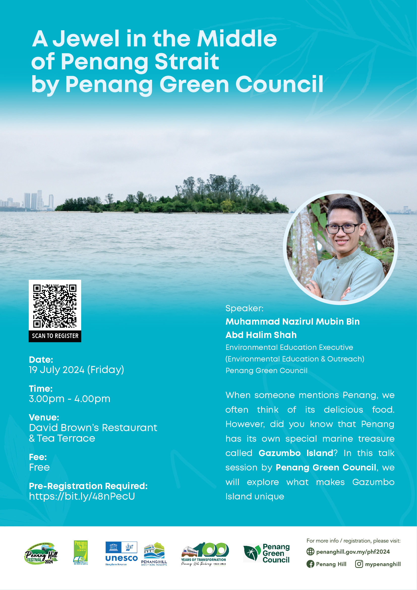 A Jewel in the Middle of Penang Strait by Penang Green Council – Penang ...